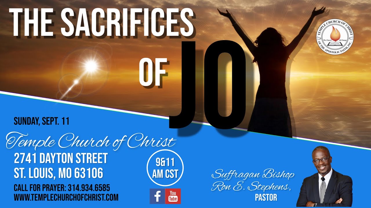 “The Sacrifices of Joy” - Pastor Ron Stephens, Speaker - TCOC Sunday ...