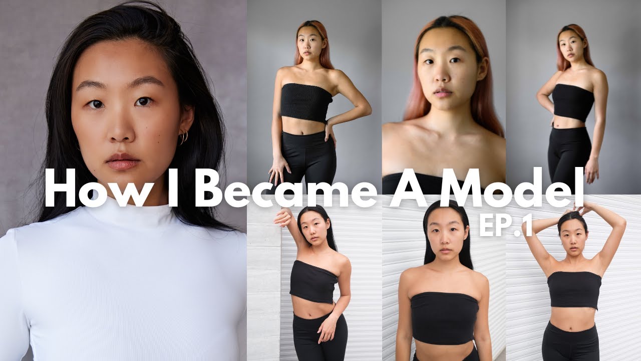 HOW I BECAME A MODEL(with no experience) EP.1 ｜ 如何在美国成为模特 - YouTube
