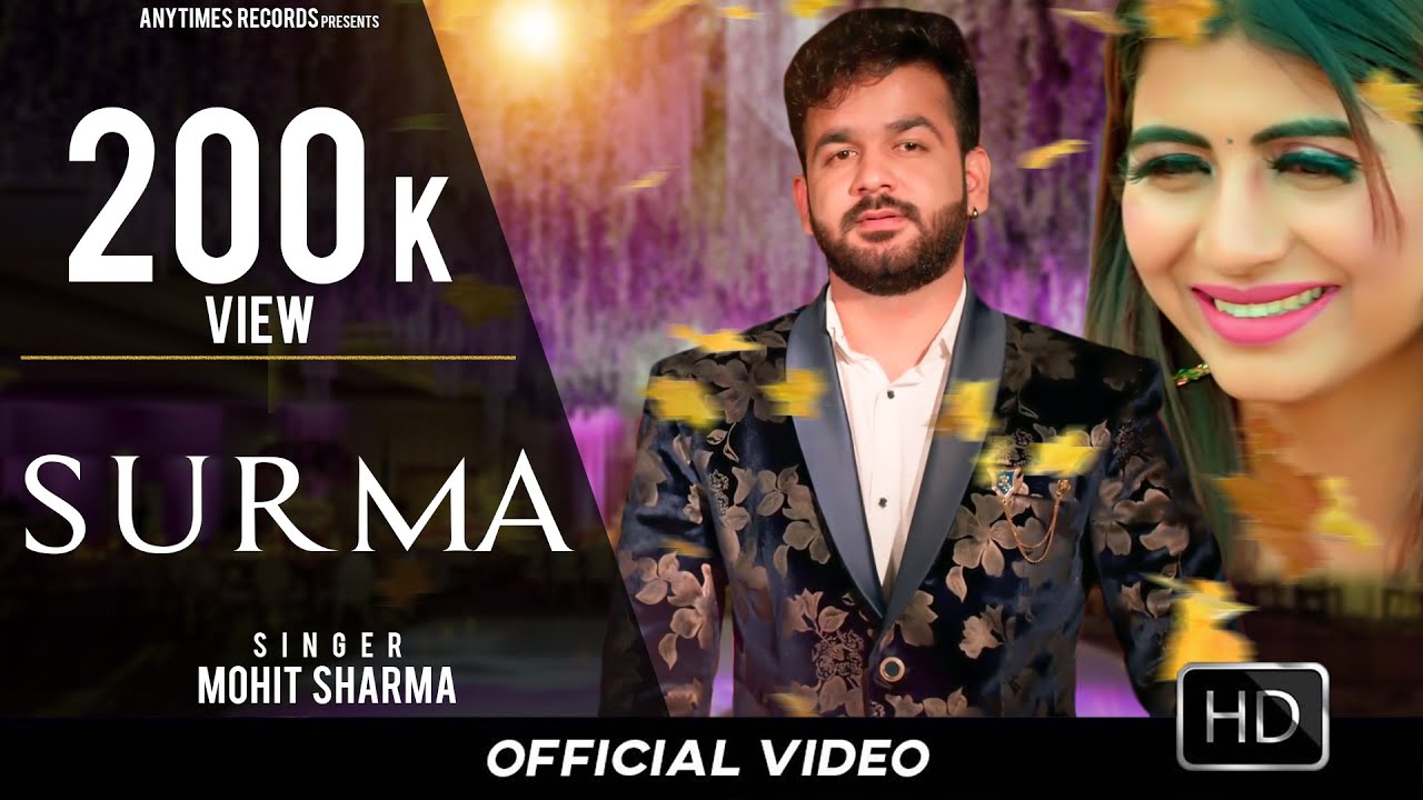 Mohit Sharma : Surma (Official Video) | Sonika Singh | New Haryanvi ...