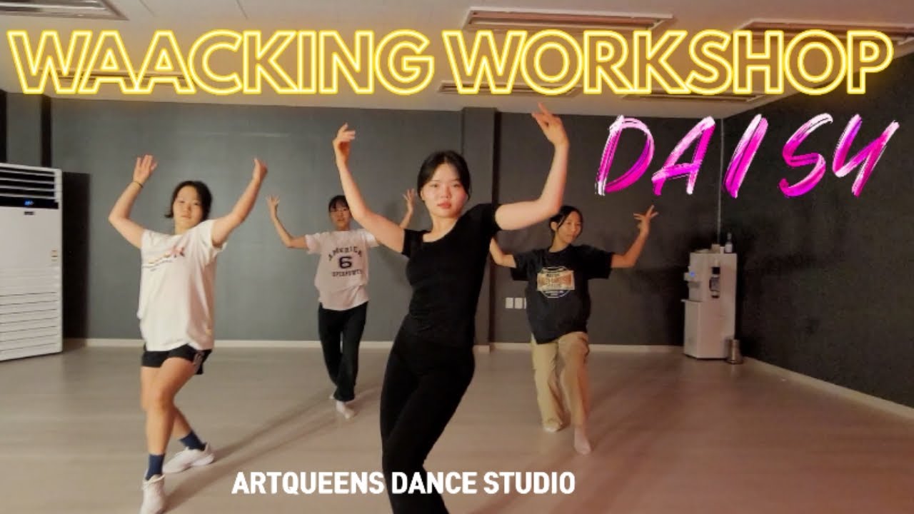 Dance Workshop|Waacking|DAISY #영천시 #영천댄스학원 #왁킹 - YouTube