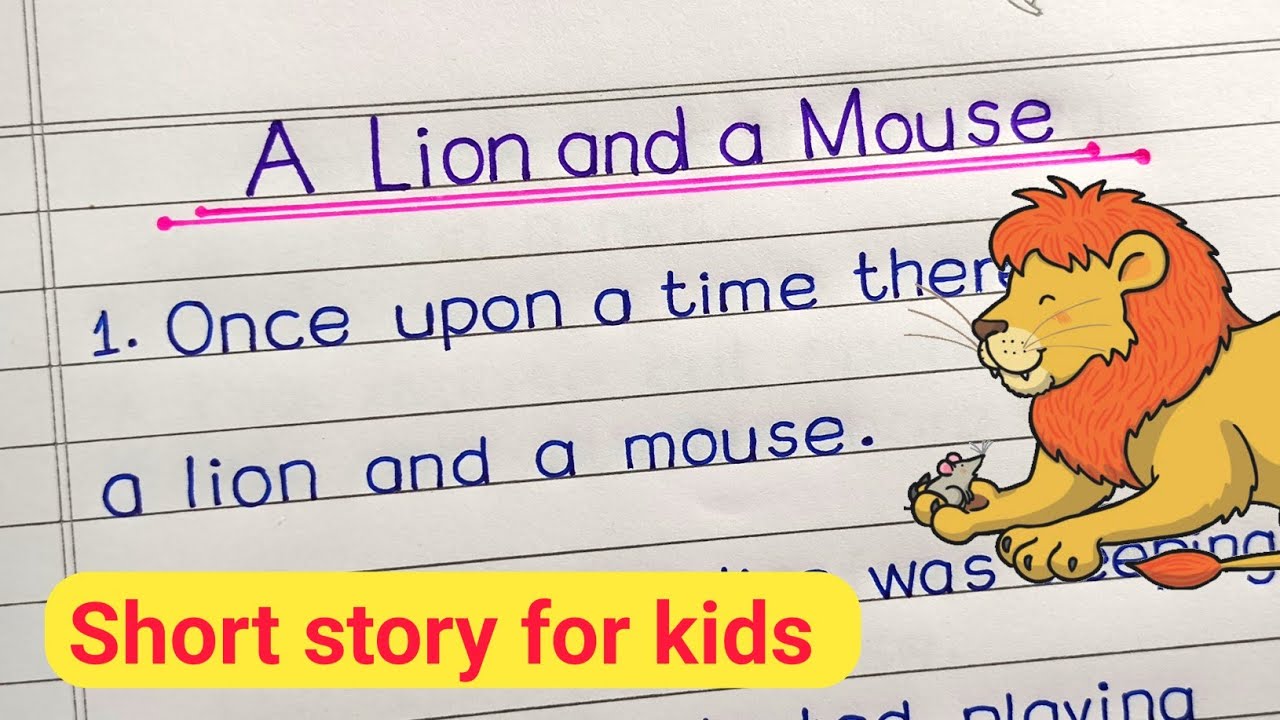 10 Lines Story on The Lion and the Mouse in English || Moral Story for ...