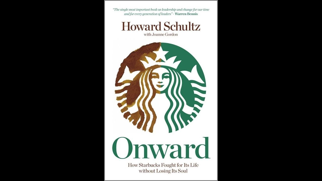 Onward - Howard Schultz - YouTube