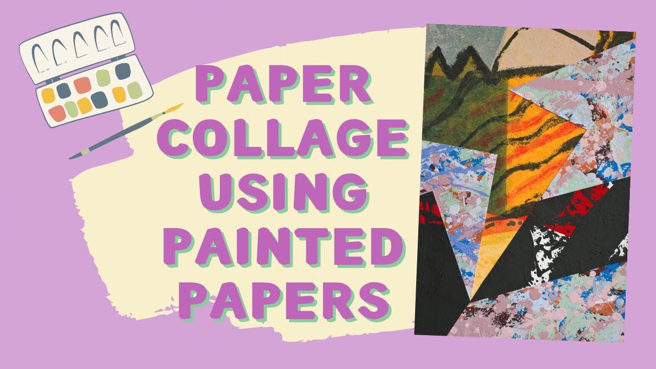 How to Make Paper Collage from Painted/ Textured Papers - YouTube