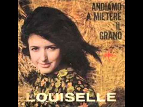 Louiselle Andiamo a mietere il grano..disco per l'estate 1965..wmv ...