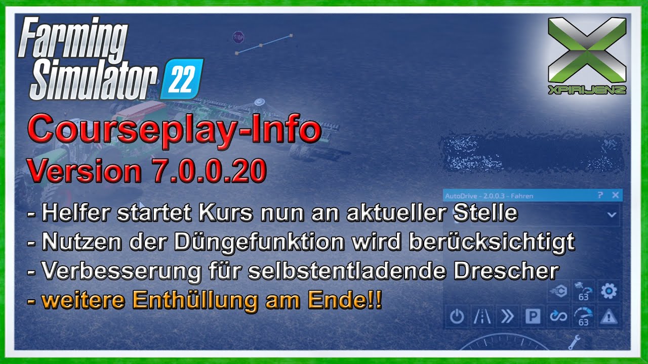 LS22 | Courseplay-Info - Version 7.0.0.20 + ENTHÜLLUNG am Ende! - YouTube