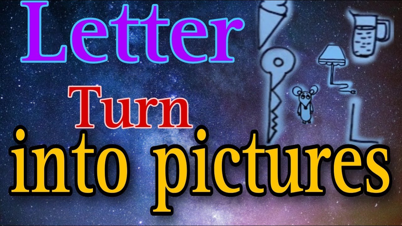 How to letter turn into pictures?part 2 - YouTube