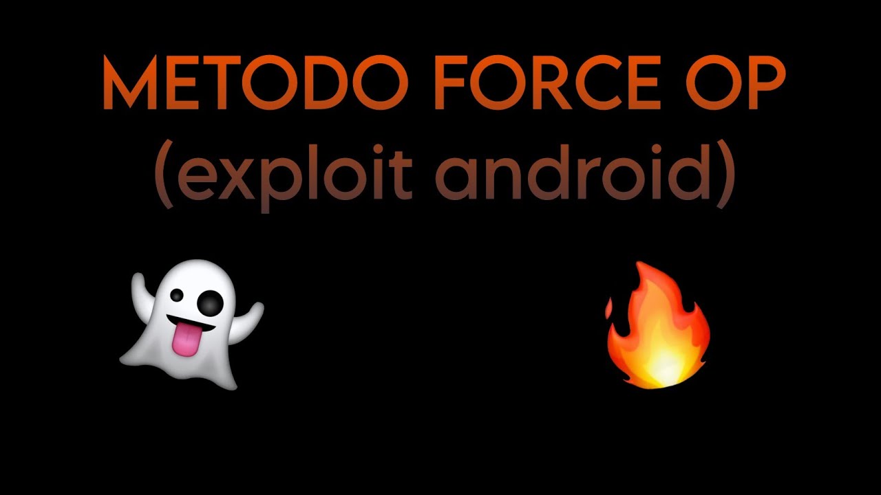 🔥 [Exploit] | Force Op Android 👻 - YouTube
