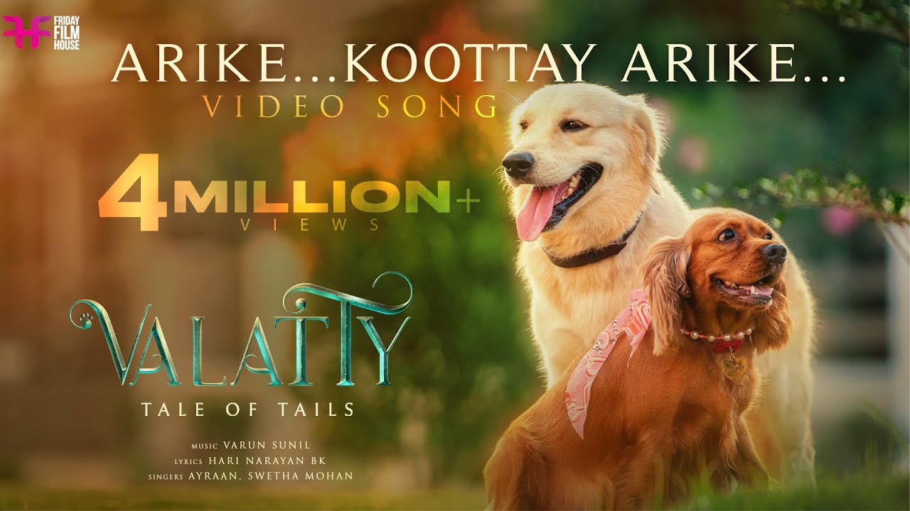 Arike Koottay Arike Video Song | Valatty -Tale of Tails |Devan|Varun ...