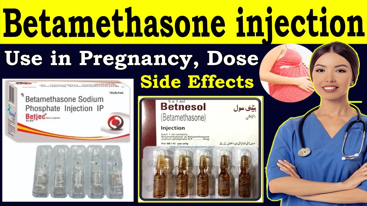 Betamethasone injection uses | betamethasone injection in pregnancy ...