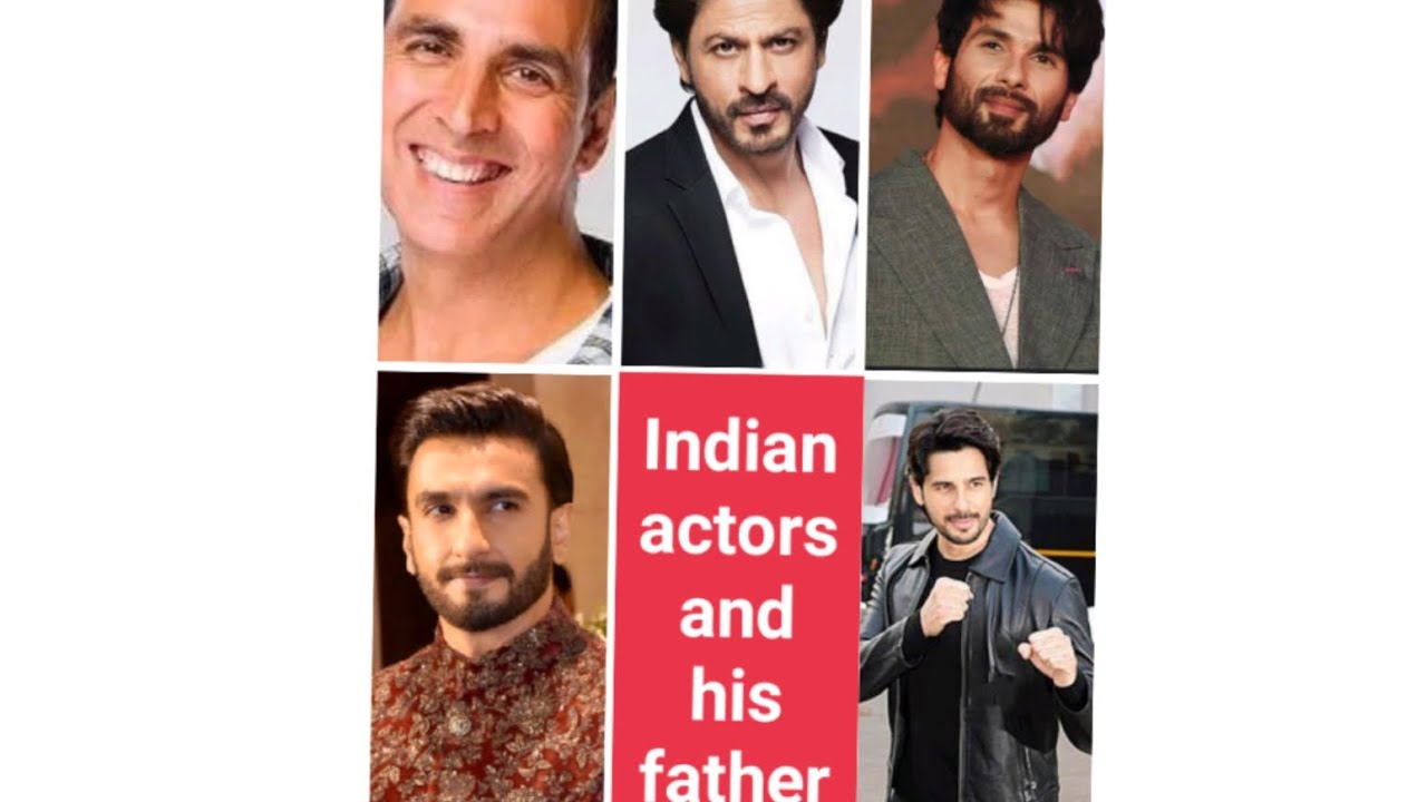 Bollywood actors and his father #indianactorsandactresses #srk - YouTube