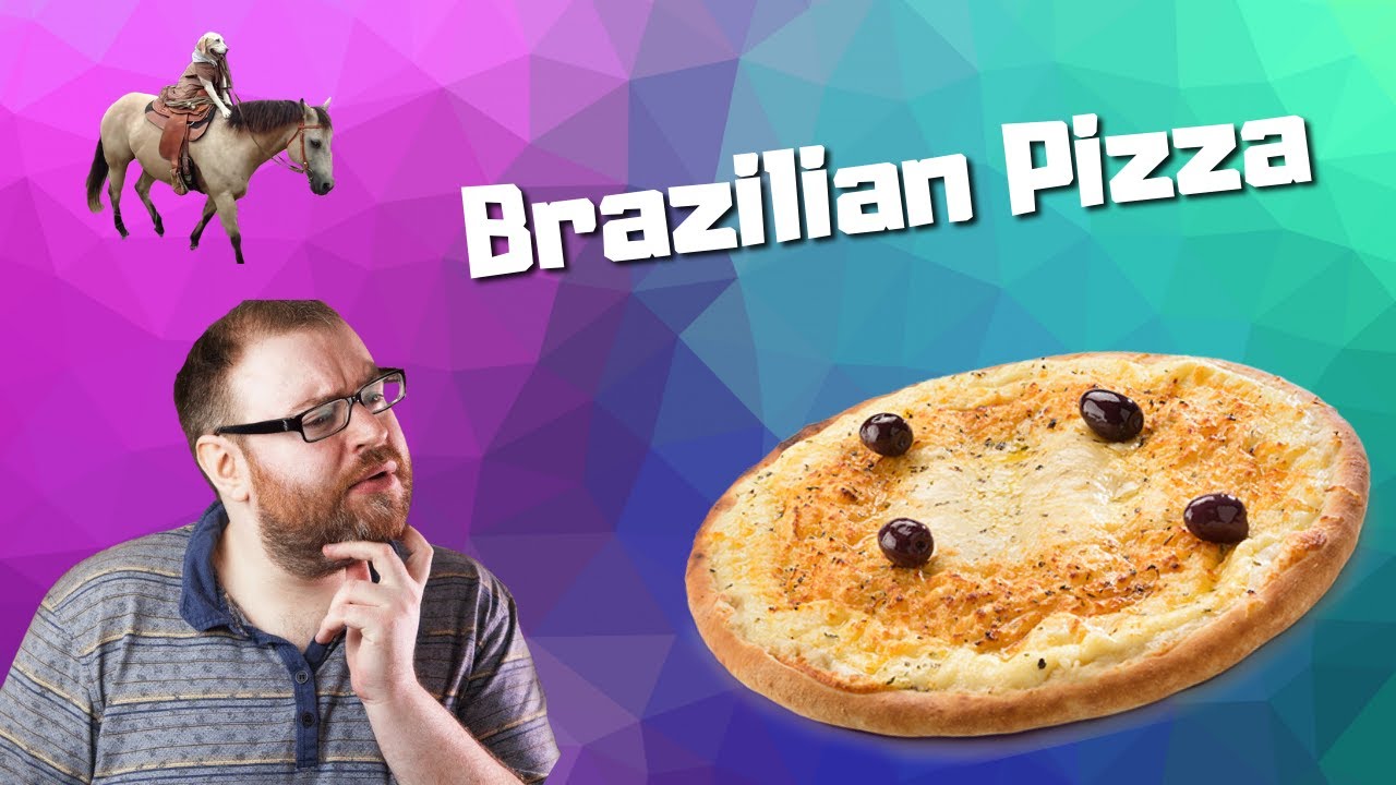 Brazilian Pizza - YouTube