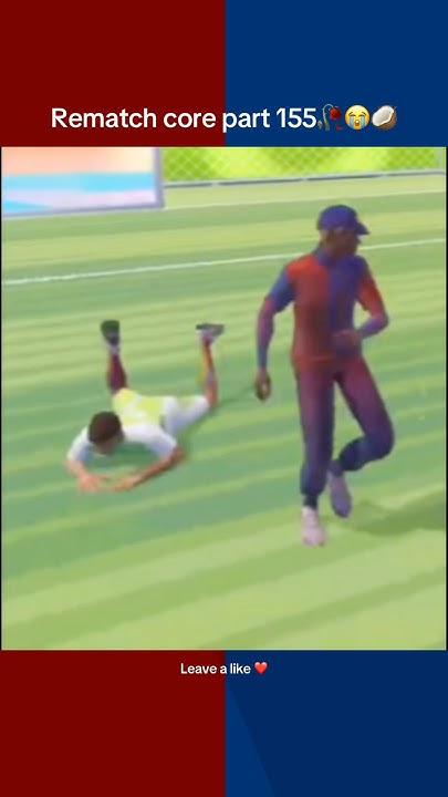 Rematch core part 155🥀😭🥶 ️ #rematch #viral #gaming #bluelock - YouTube