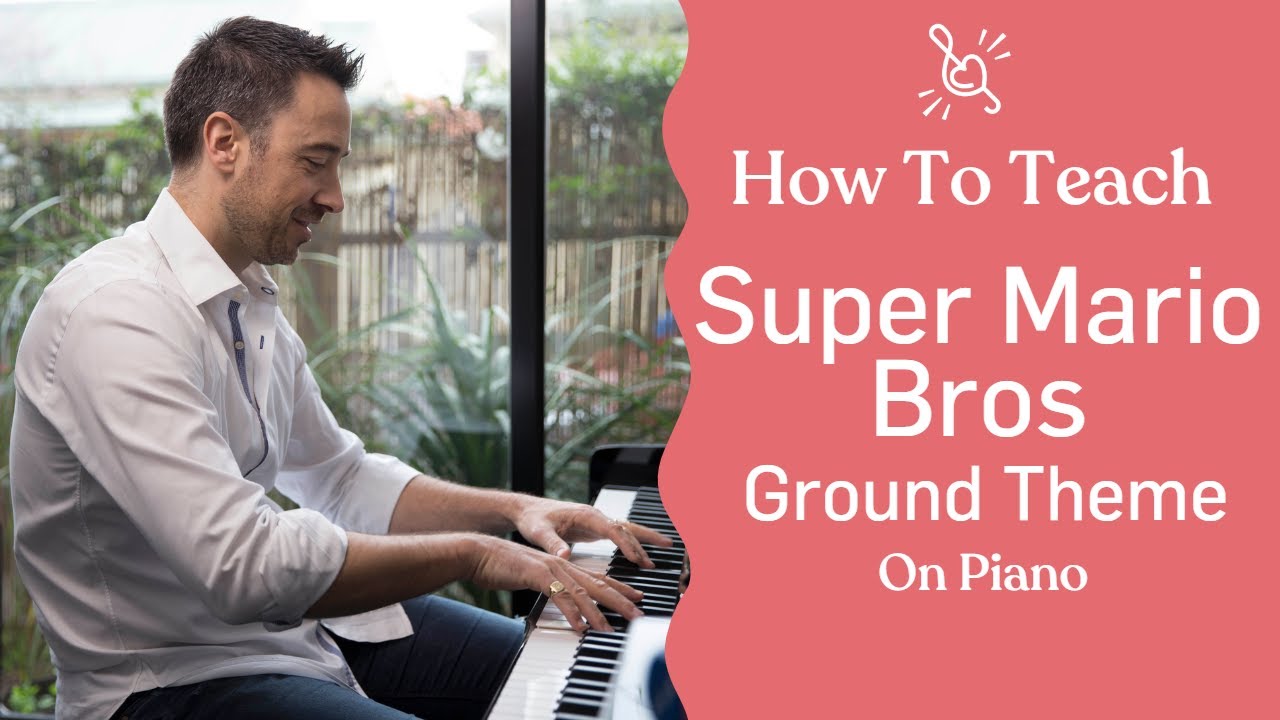 How To Teach: Super Mario Bros Ground Theme (On Piano) - YouTube