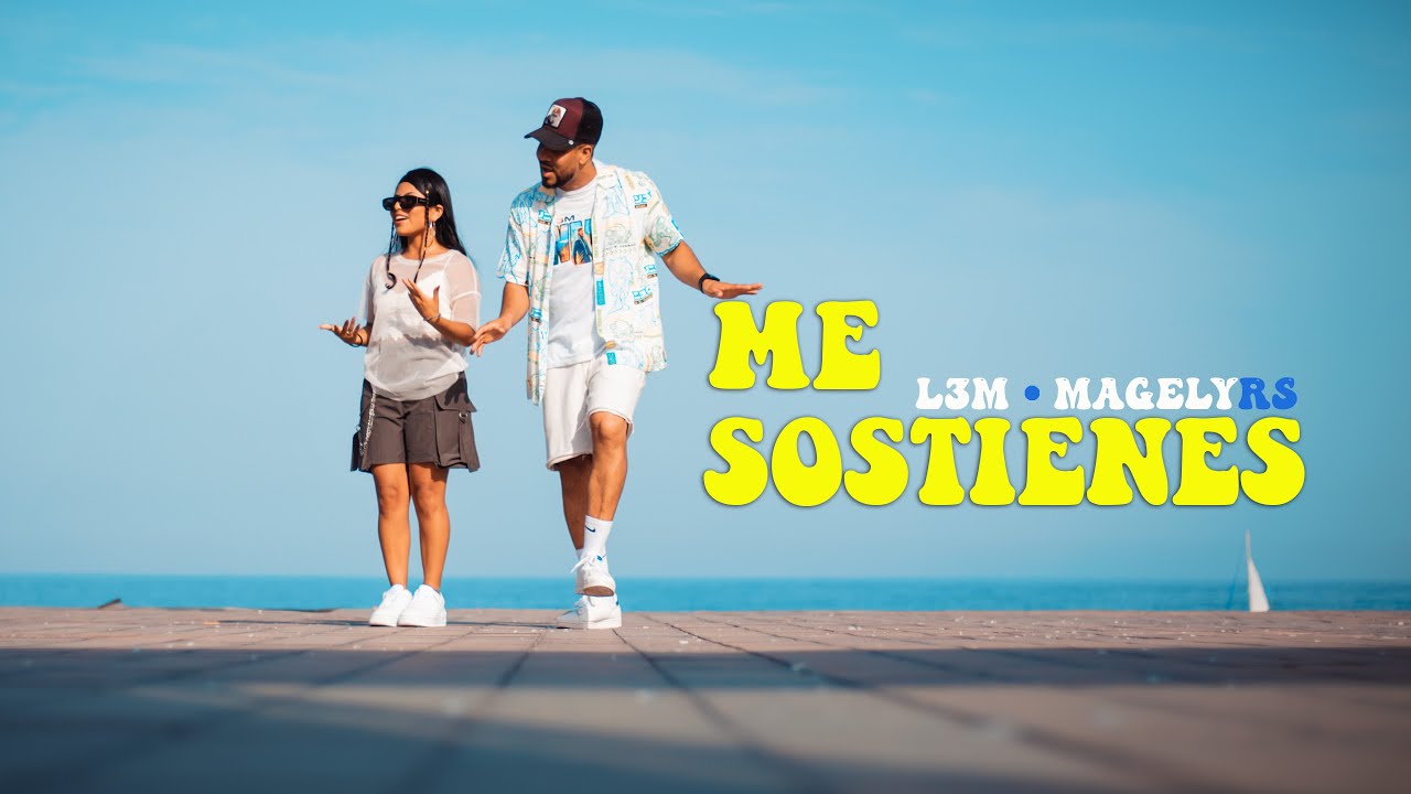 L3M, MAGELY RS - Me Sostienes (Video Oficial) 4K - YouTube