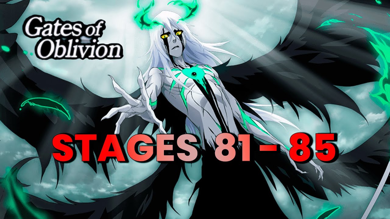 SENKAIMON GATES OF OBLIVION - FLOOR 81-85 - BLEACH BRAVE SOULS - YouTube