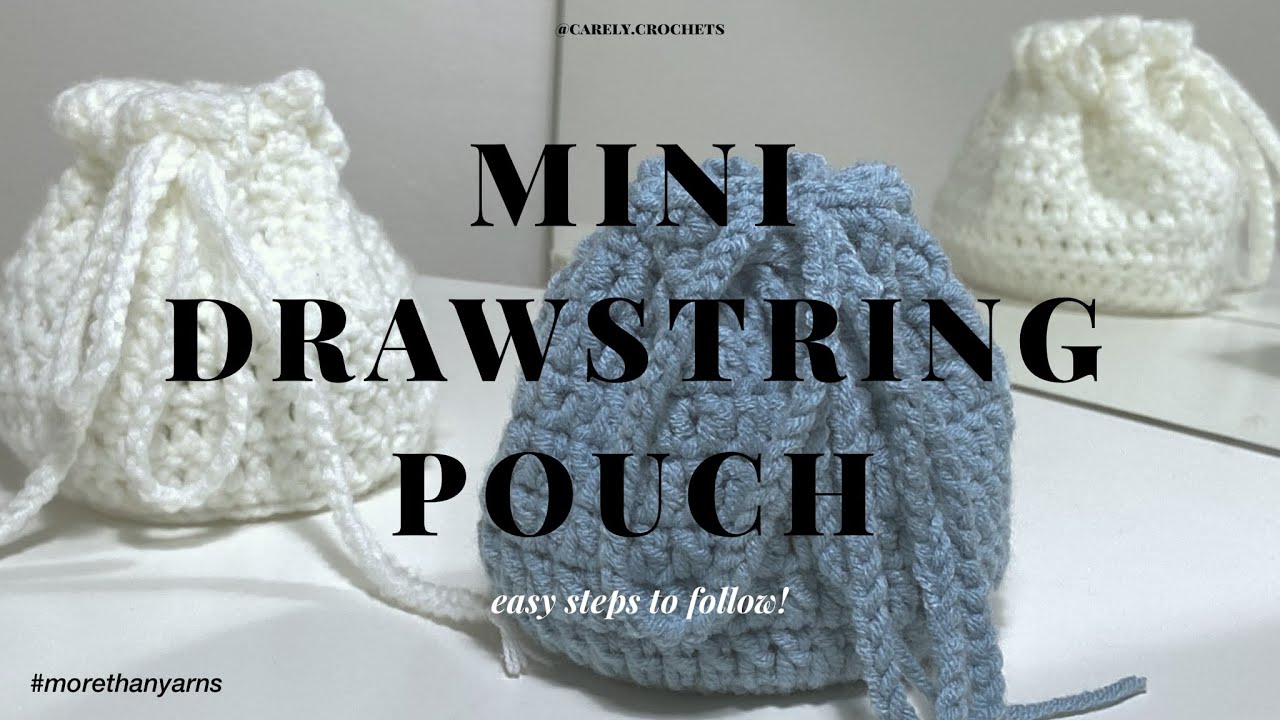 Crochet Mini Drawstring Pouch || Beginners Friendly || Gift Ideas || Carelycrochets - YouTube