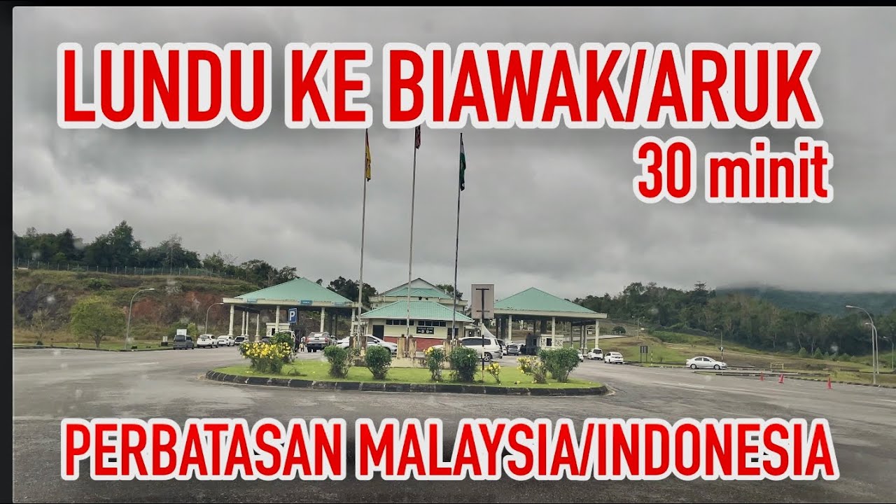LUNDU KE BIAWAK/ARUK Sempadan Malaysia-Indonesia - YouTube