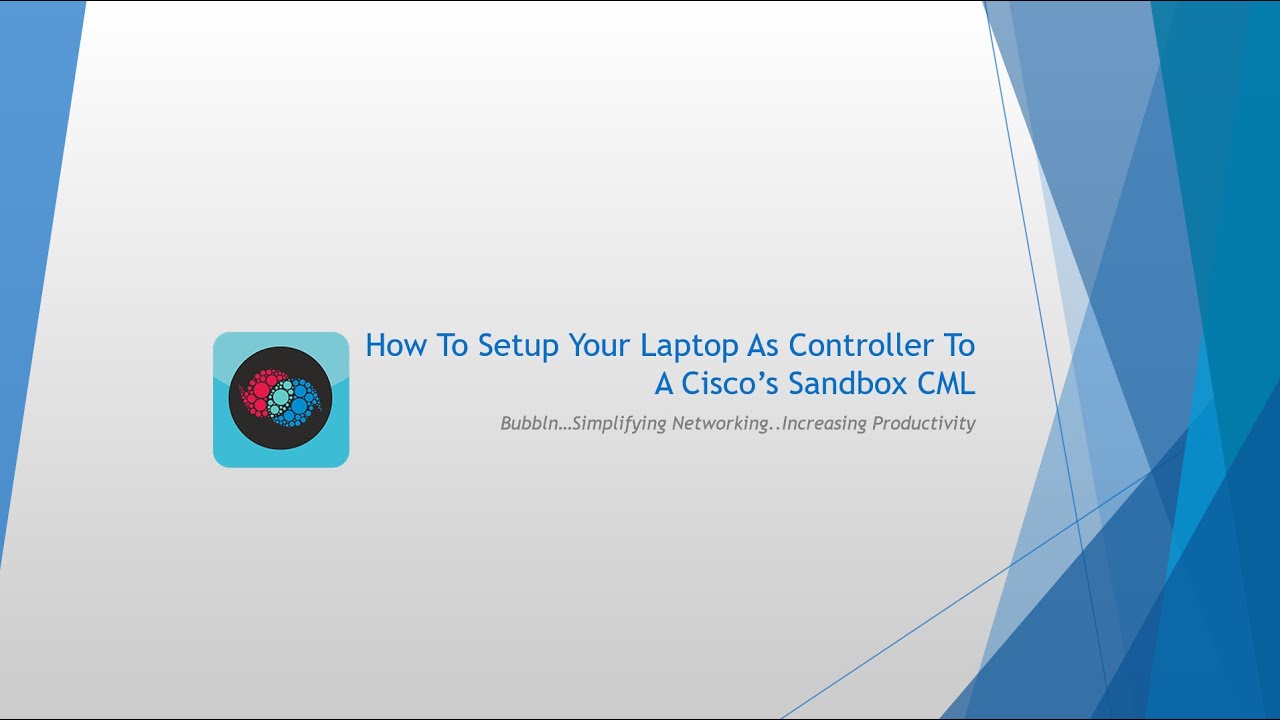 Setting Up Laptop As Controller For Cisco Sandbox's CML - YouTube