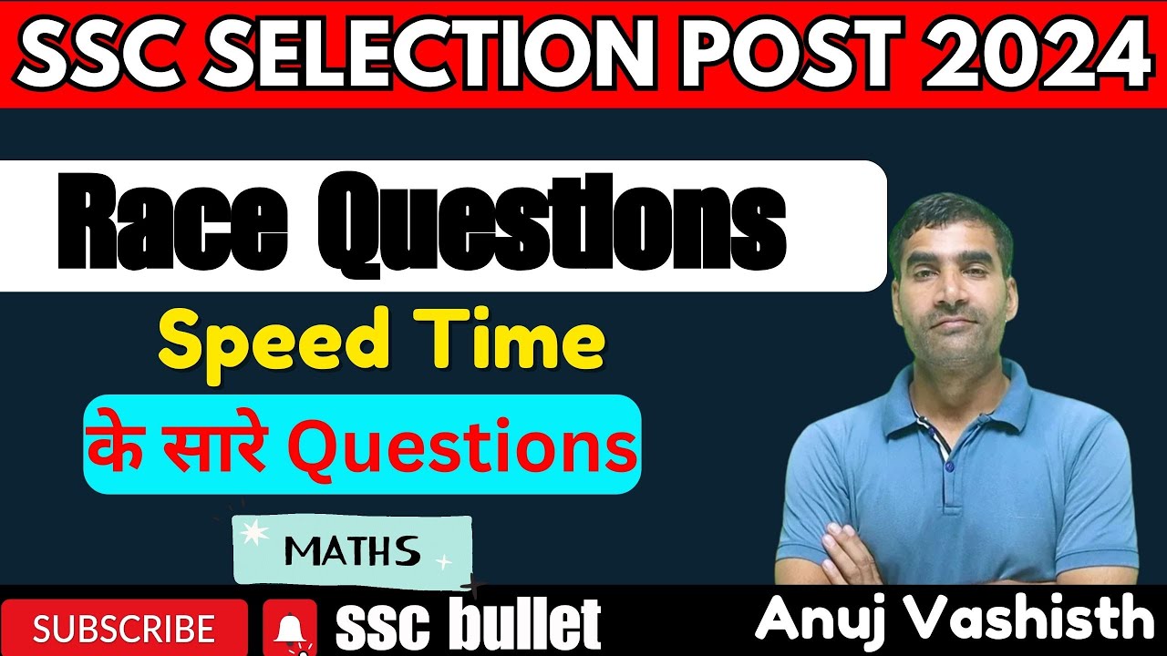 SSC Selection Post XII 2024 Race questions| SSC Selection Post XII 2024 ...