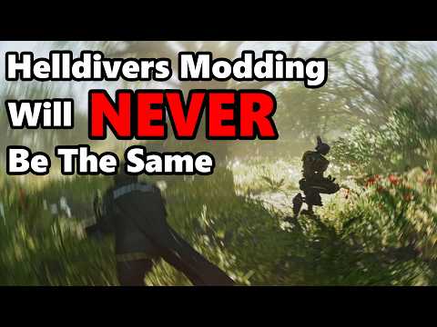 HELLDIVERS 2: The New Modding Scene & The Bad of Current Content