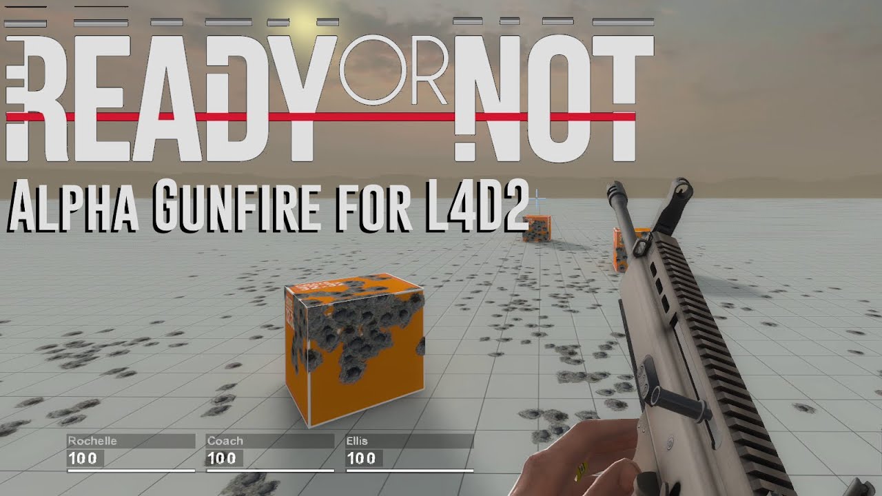 Left 4 Dead 2 - Ready or Not (2020 Alpha) Gun Sounds Mod - YouTube