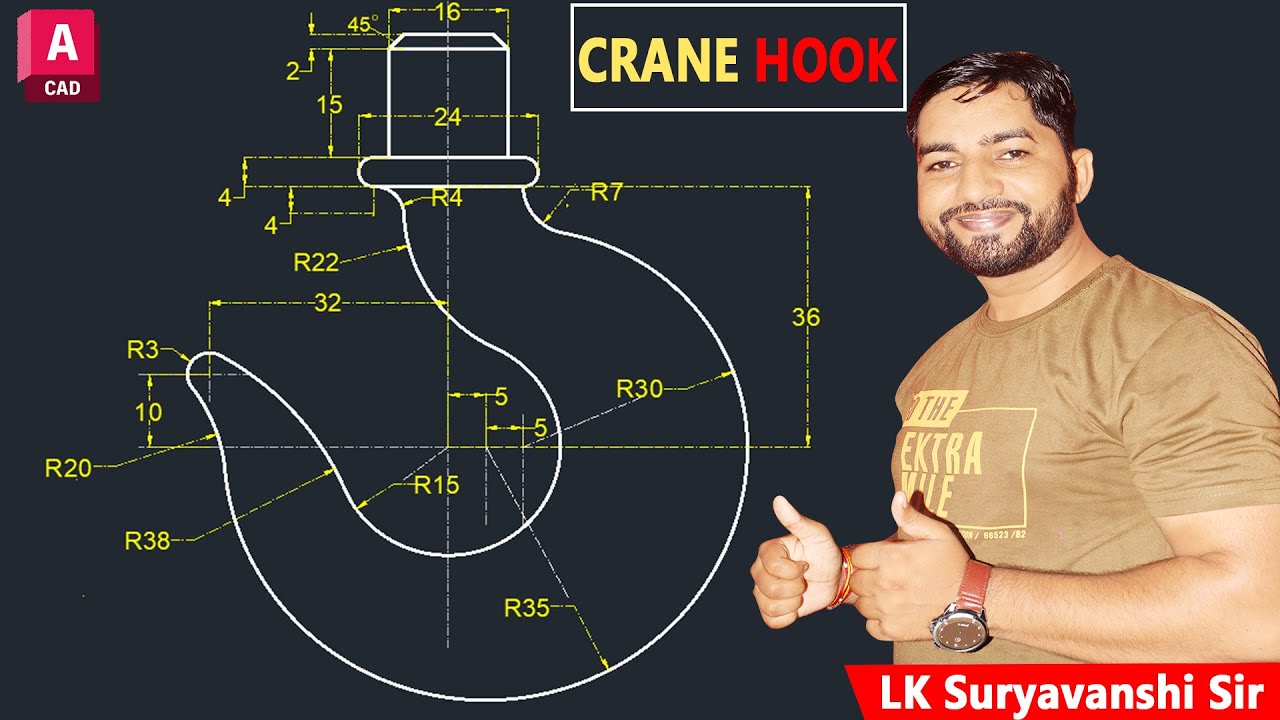 Crane Hook in AutoCAD Hindi || How to Draw Hook Design 2D in AutoCAD ...