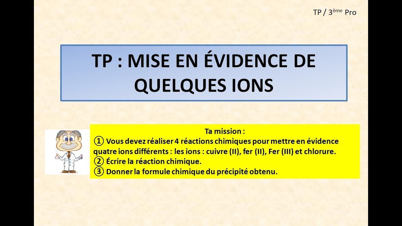TP-005 / MISE EN EVIDENCE DES IONS - YouTube