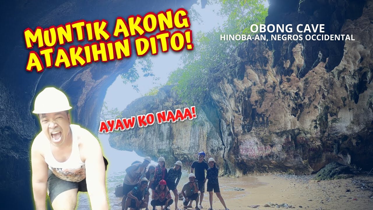 ITO ANG PAMATAY NA OBONG CAVE SA HINOBA-AN NEGROS OCCIDENTAL - PART 1 ...