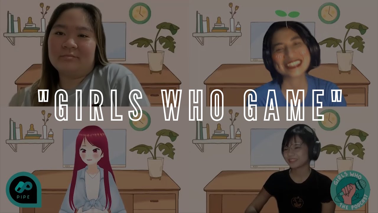 001 - "Girls Who Game" | GIRLS WHO PODCAST - YouTube