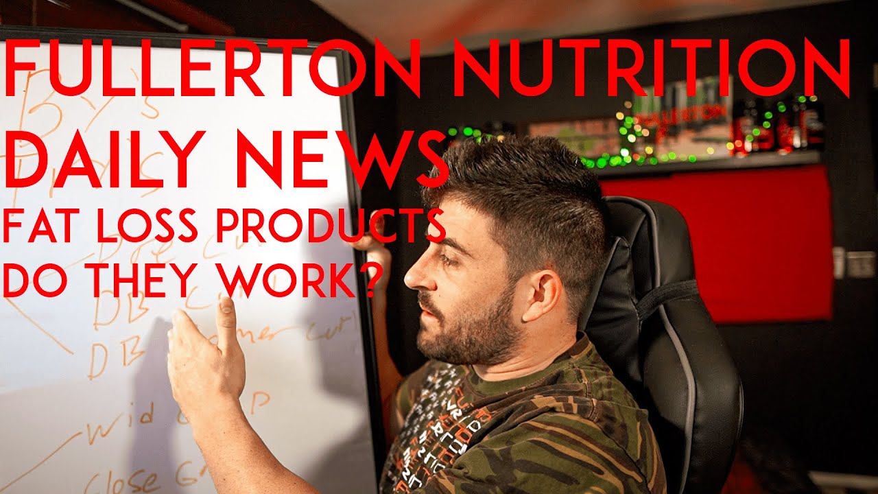 Fullerton nutrition Daily New: EP 2 - Do weight loss products Work ...