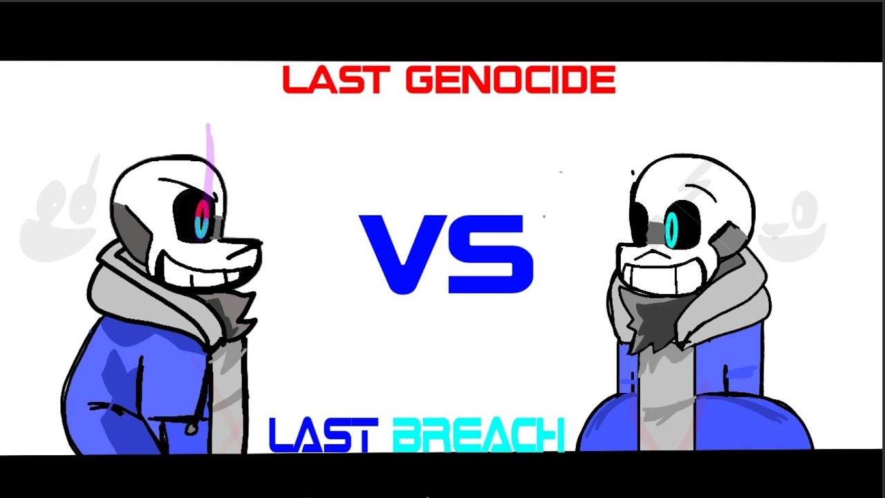 Last Genocide Vs Last Breath Sans part 1 [FULL FIGHT] - YouTube