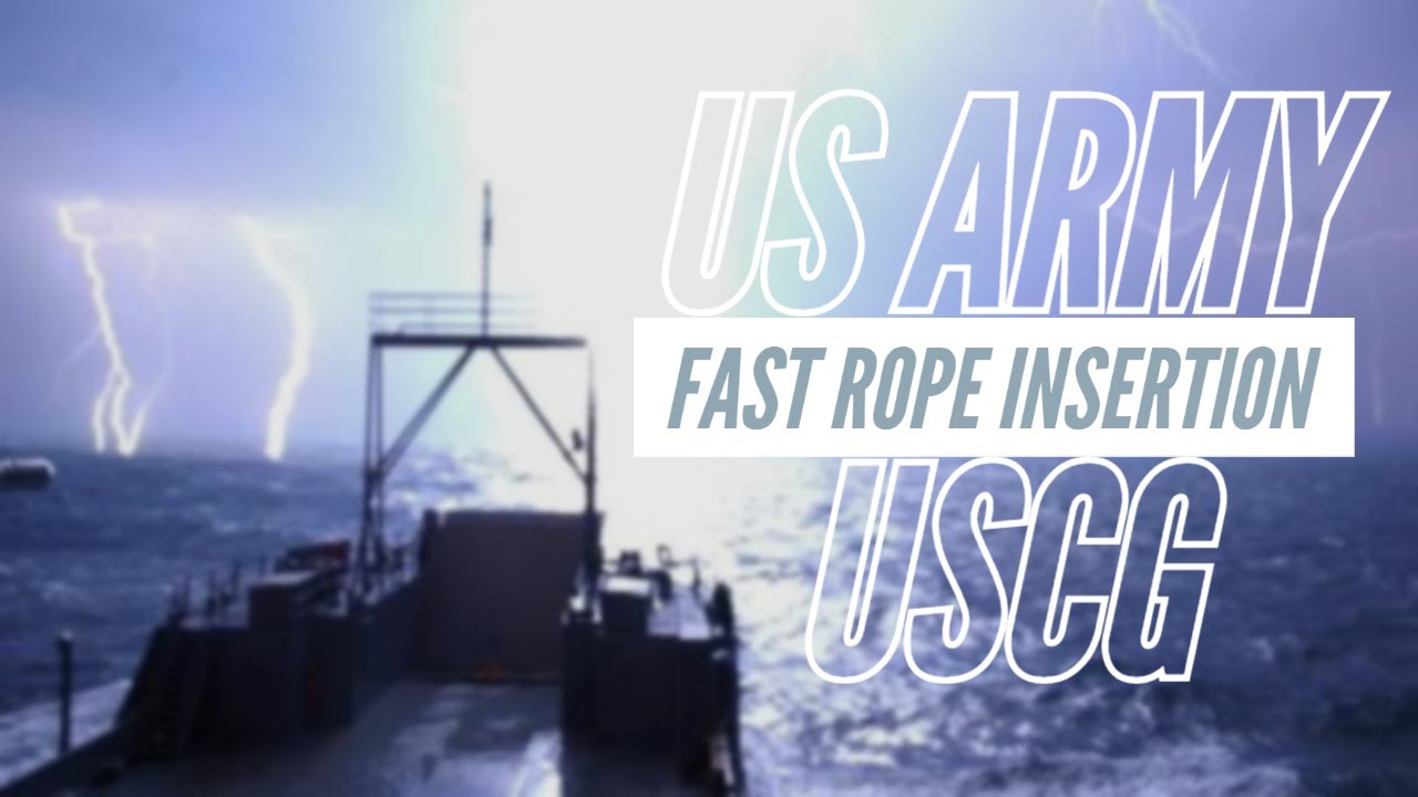 US Army and US Coast Guard Fast Rope Insertion onto the deck of an Army ...