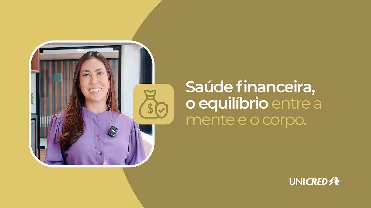 Equilibre a sua saúde financeira | Unicred - YouTube