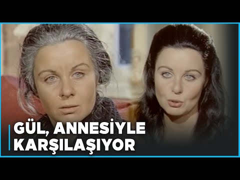 Ekmekçi Kadın Türk Filmi | Gül Annesiyle Karşılaşıyor