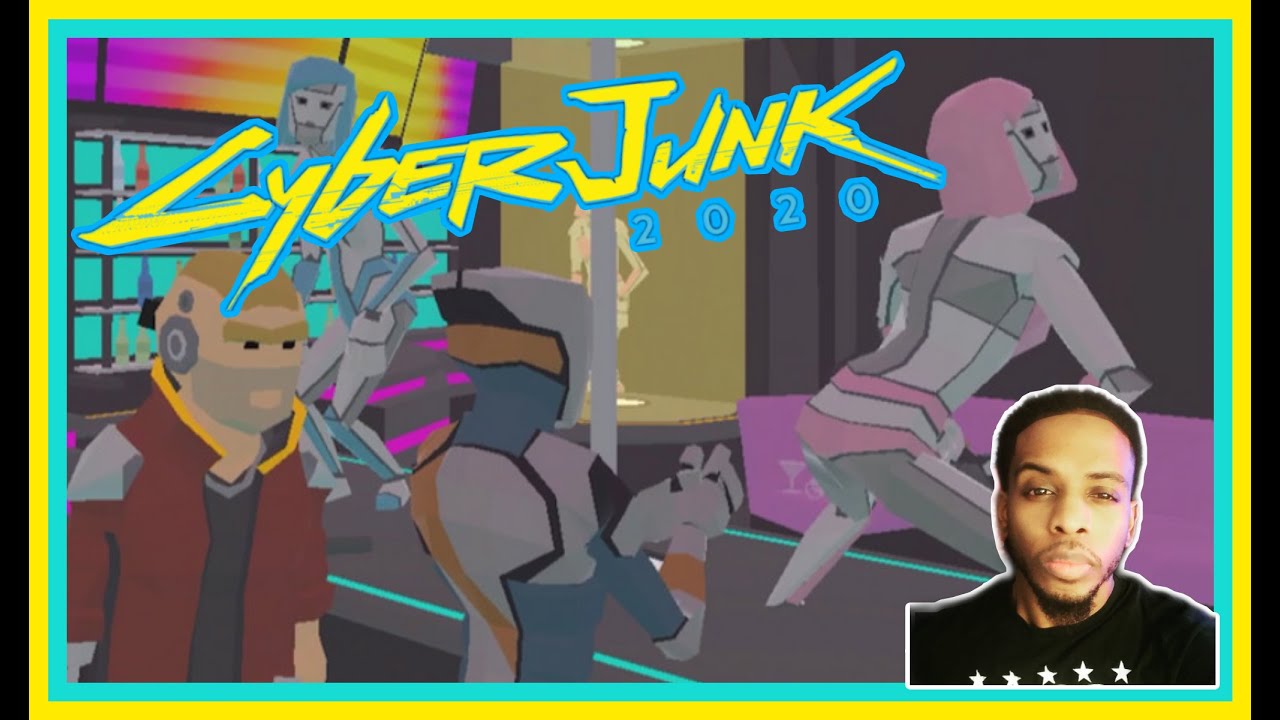 Cyberpunk 2077 clone? (sort of) CYBERJUNK 2020 - YouTube