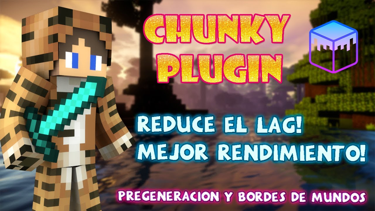 Reducir el LAG en tu server de Minecraft | Plugin Chunky - YouTube