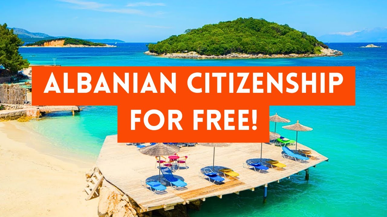 How To Get Albanian Citizenship FOR FREE (Albania Passport) - YouTube