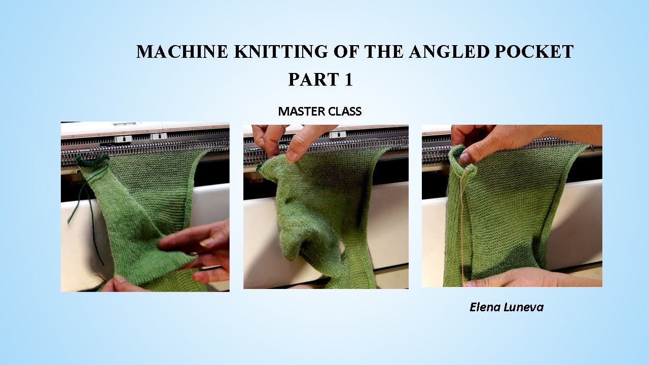 Machine Knitting of the Angled Pocket (part 1) - YouTube