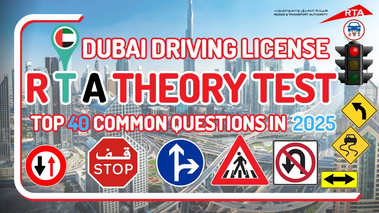 2025 RTA Theory Test practice questions | Dubai Driving License Top 40 ...
