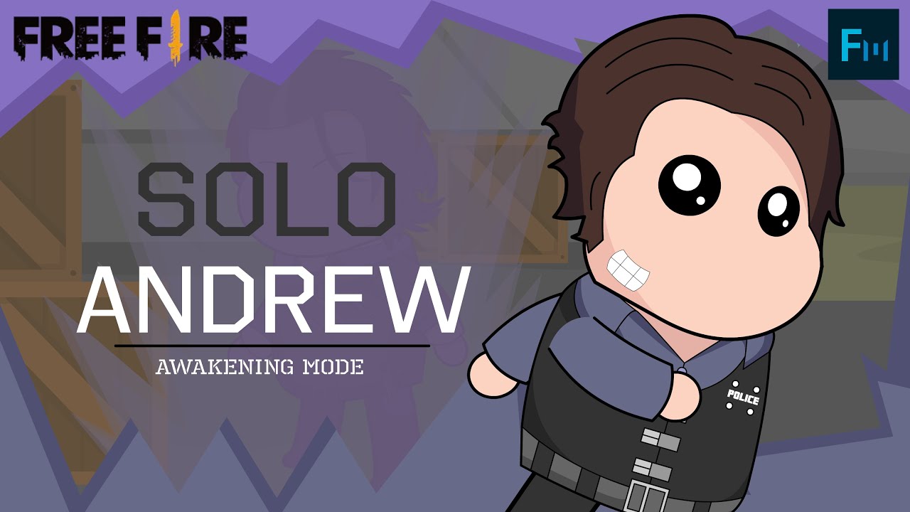 Solo Andrew Awakening | Free Fire Animation | by : FIND MATOR - YouTube