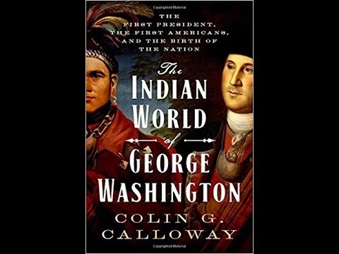 The Indian World of George Washington - YouTube
