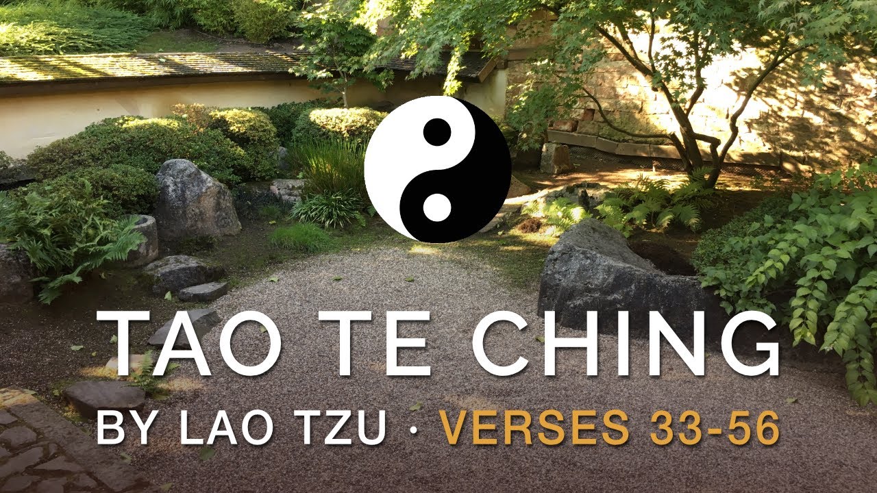 Tao Te Ching by Lao Tzu | Audiobook Part 3 of 4 | Verses 33-56 - YouTube