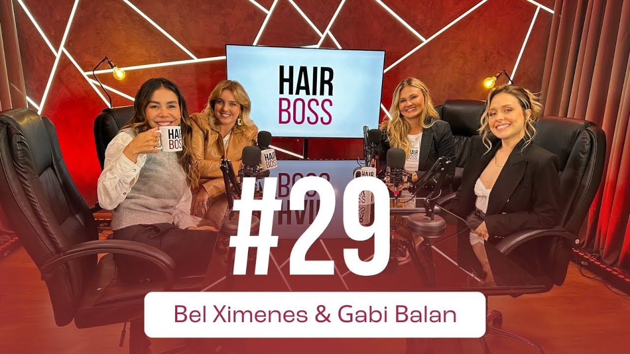 BEL XIMENES + GABI BALAN | HAIRBOSS #29 - YouTube