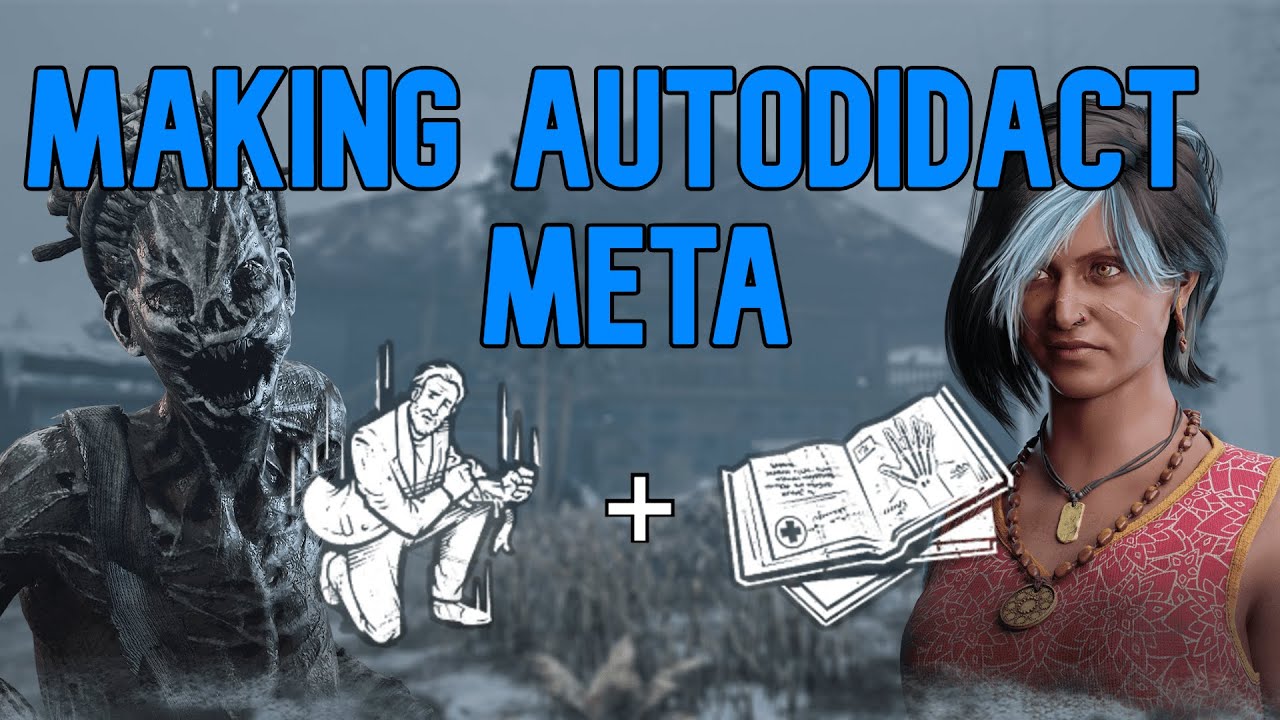 Making Autodidact meta in DBD | Dead by daylight build - YouTube