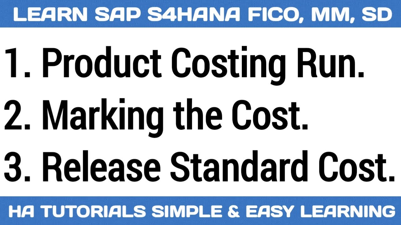 SAP Product Costing RUN With CK11N | Marking and Release the Cost with ...