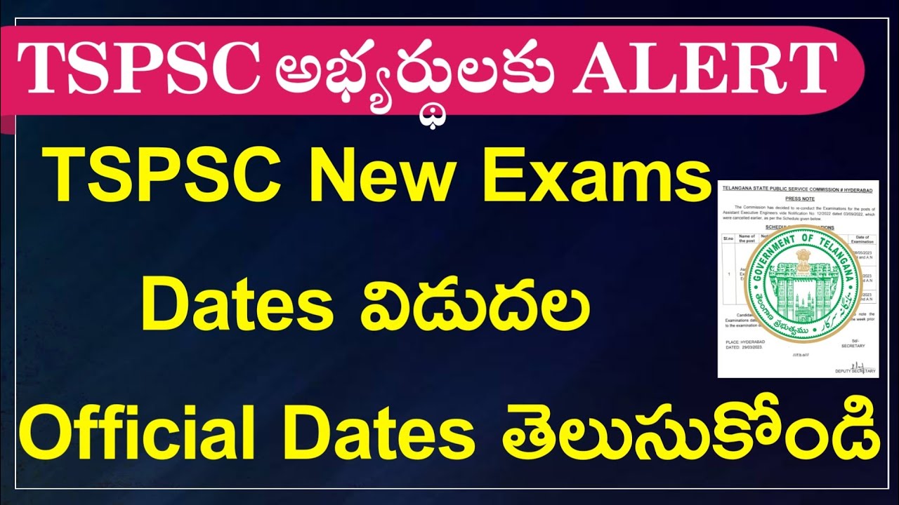 TSPSC New Exams Dates Released || Tspsc Latest News Today || TSPSC ...