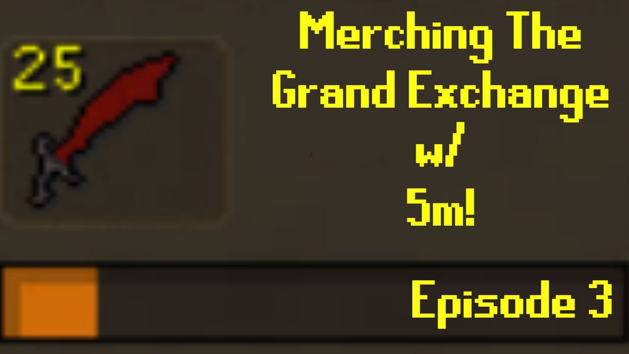 Merching Grand Exchange with 5m #3 - OSRS - YouTube