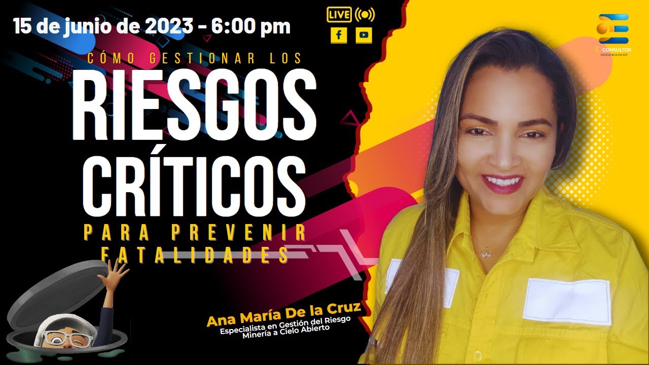 COMO GESTIONAR LOS RIESGOS CRITICOS PARA PREVENIR FATALIDADES - YouTube