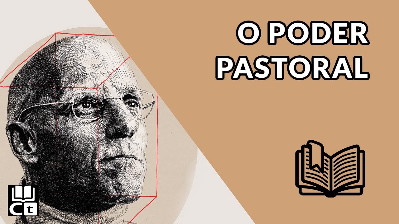 O que é poder pastoral em Michel Foucault? - YouTube