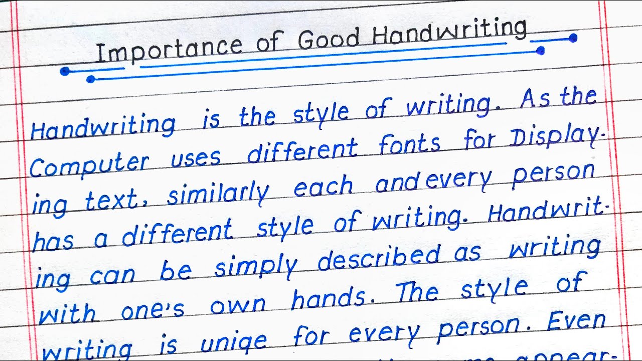 Importance Of Good Handwriting Essay In English Handwriting Important importance-of-good-handwriting-essay-in-english-handwriting-important
